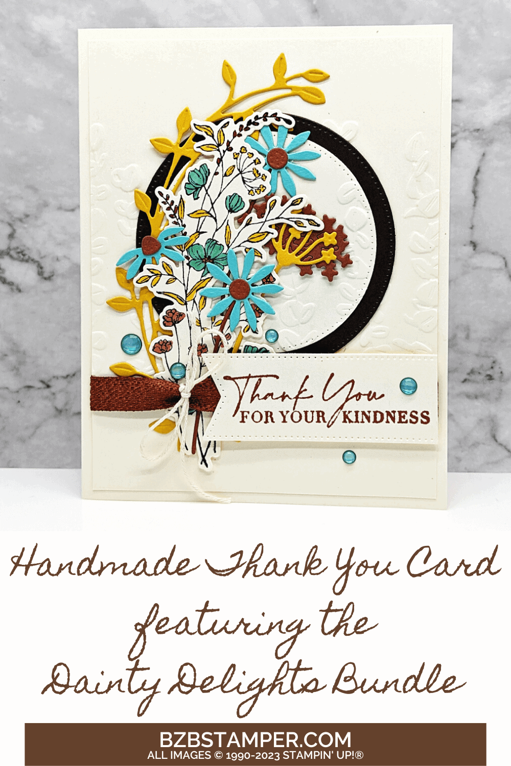 Thank You Card Tutorial featuring Dainty Delights - Barb Brimhall, The ...